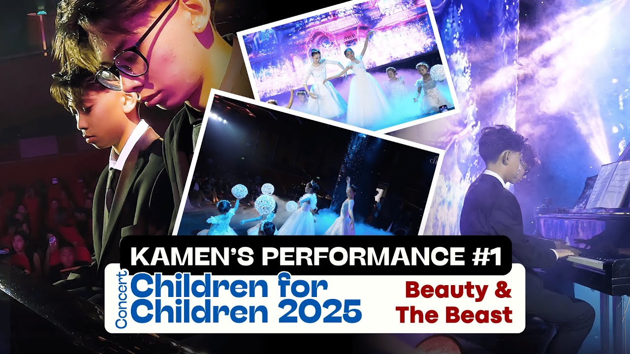 Kamen’s Performance of “Beauty & the Beast” | Children for Children ...