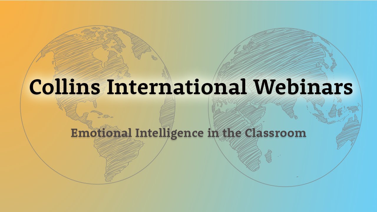 Collins International Webinars: Emotional Intelligence for the ...