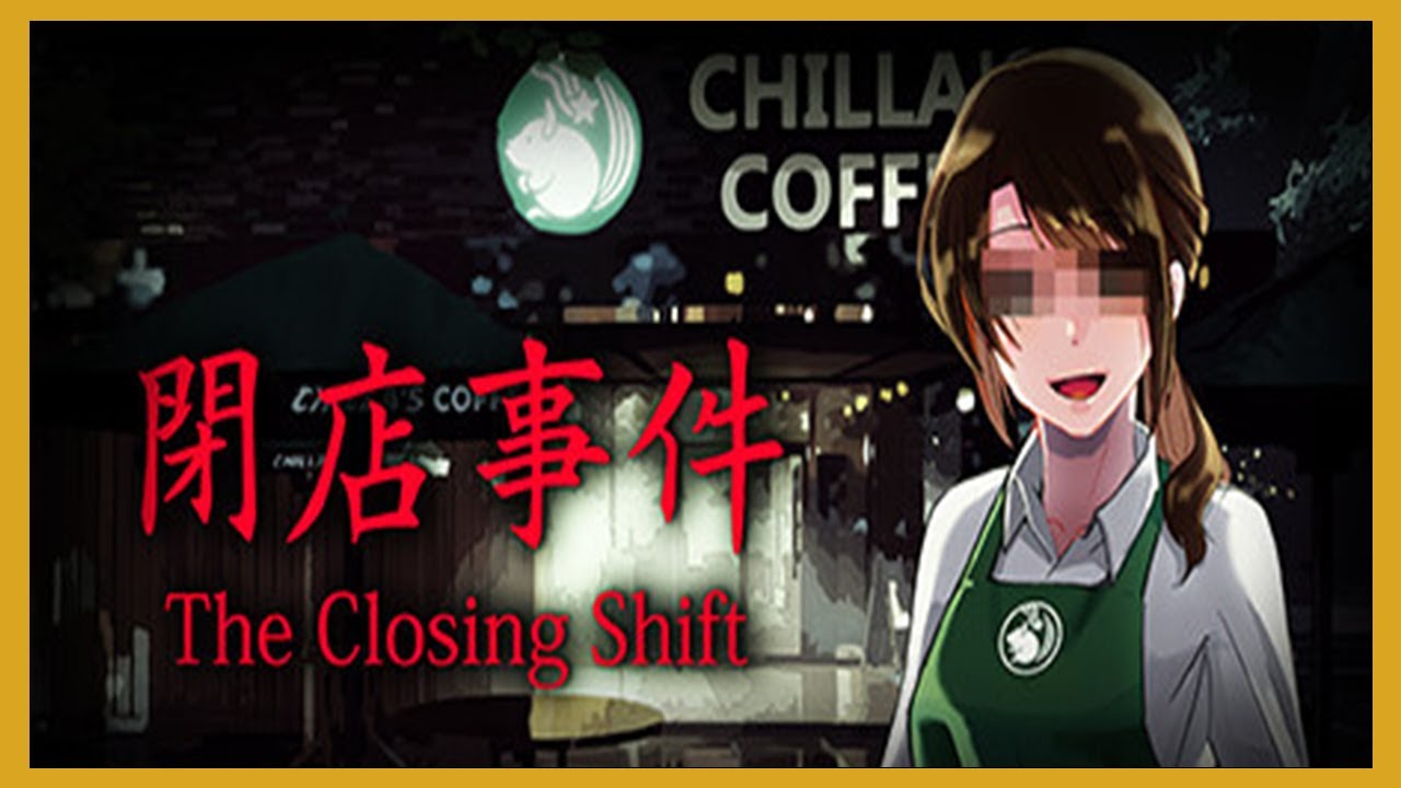 THE CLOSING SHIFT! - Part 1 - YouTube