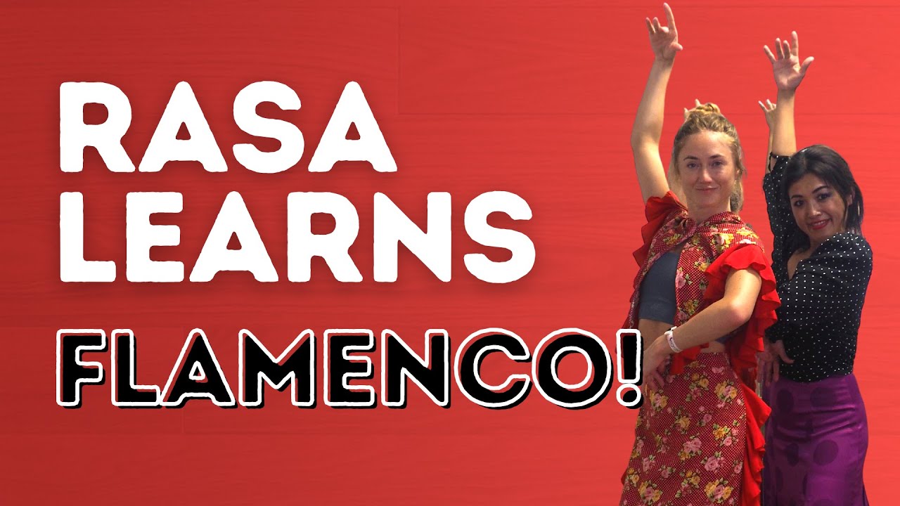 Rasa Learns Flamenco - An Introduction To Basic Flamenco Steps & Arms ...