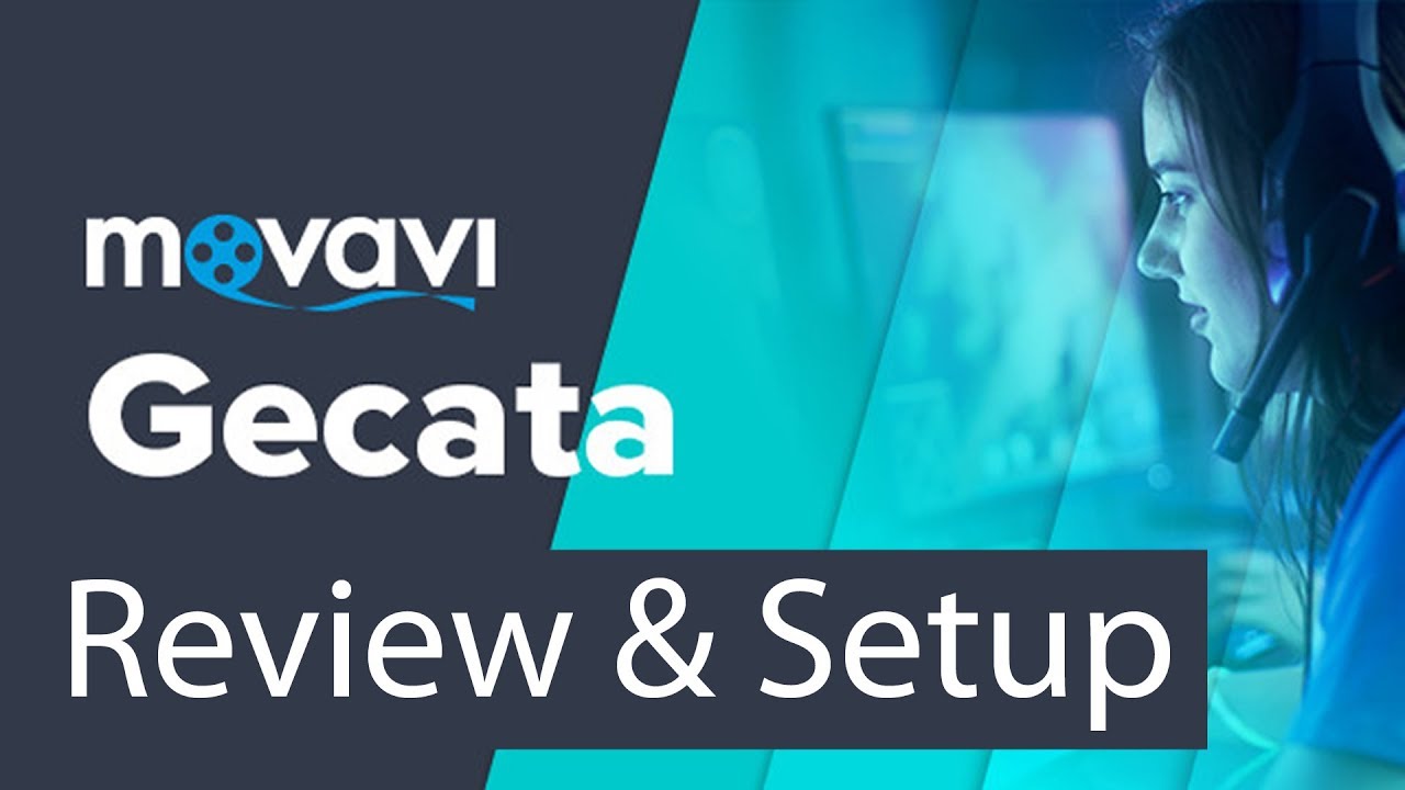 Gecata by Movavi Game Capture Review, Settings & Setup - YouTube