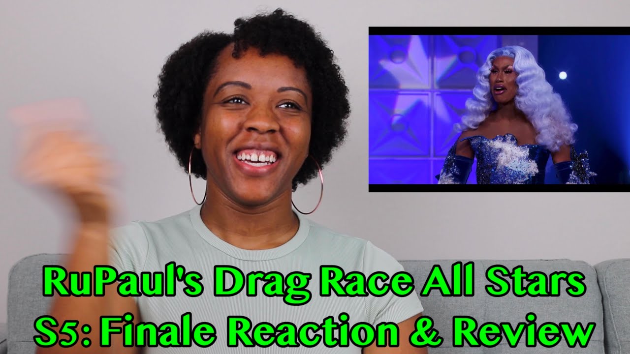 Rupauls Drag Race All Stars S5 Finale Clap Back Reaction And Review