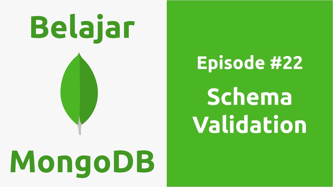Belajar MongoDB 22 Schema Validation YouTube belajar-mongodb-22-schema-validation-youtube