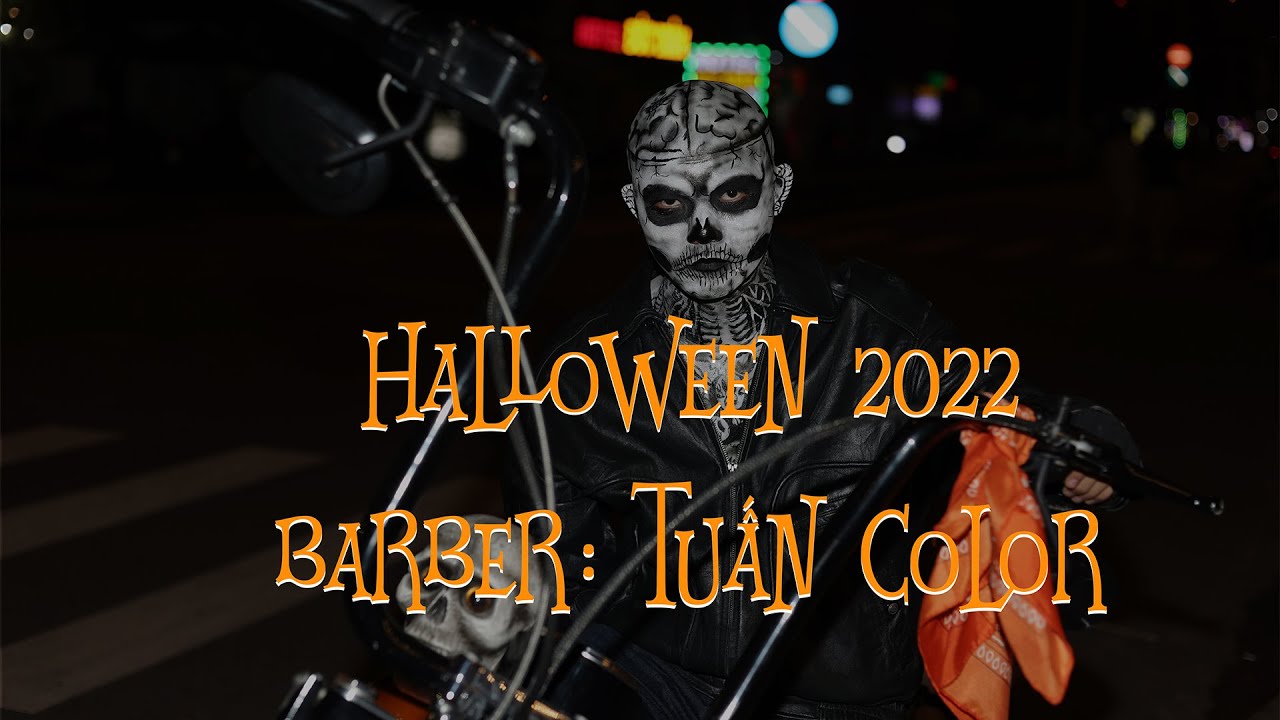 HAPPY HALLOWEEN 2022 - Barber: Đức Huỳnh | Liem Barber Shop - YouTube