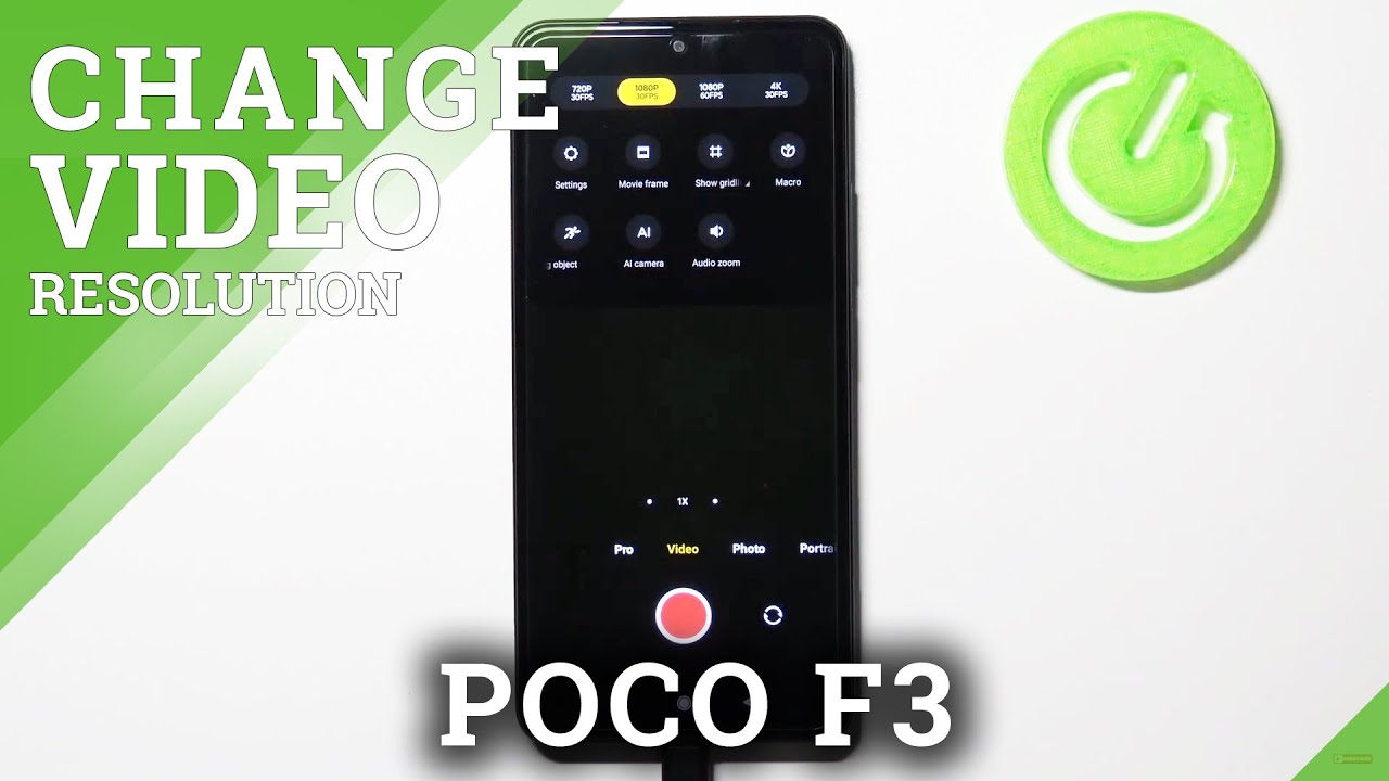 How to Change Video Resolution on XIAOMI POCO F3 – Set Up Video ...