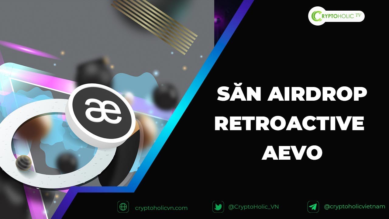 Săn Airdrop Retroactive Aevo - YouTube