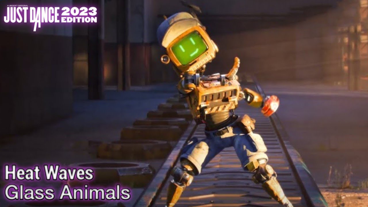 Just Dance 2023 Edition: Heat Waves | Glass Animals - YouTube