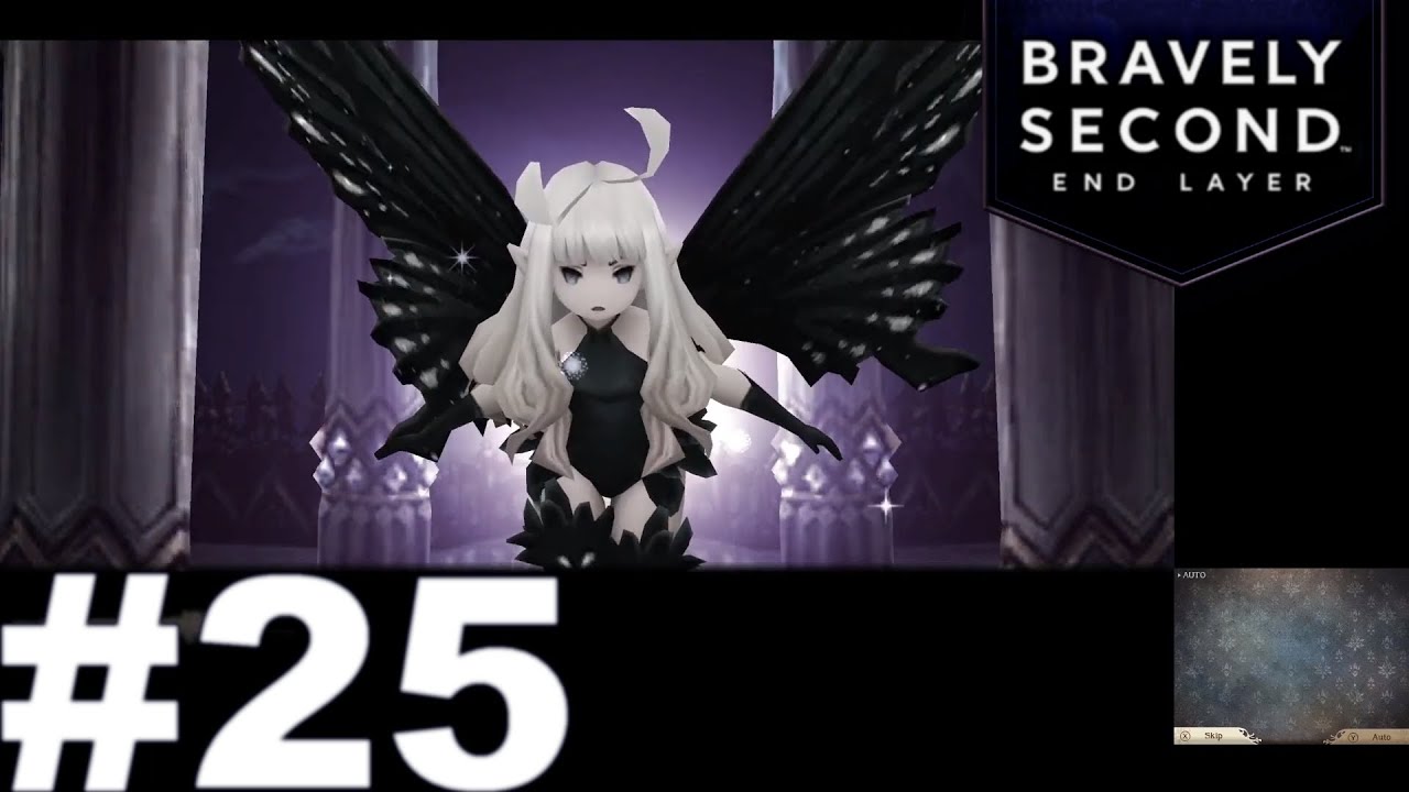 Bravely Second: End Layer - No Commentary - Walkthrough - EP 25 (60FPS ...