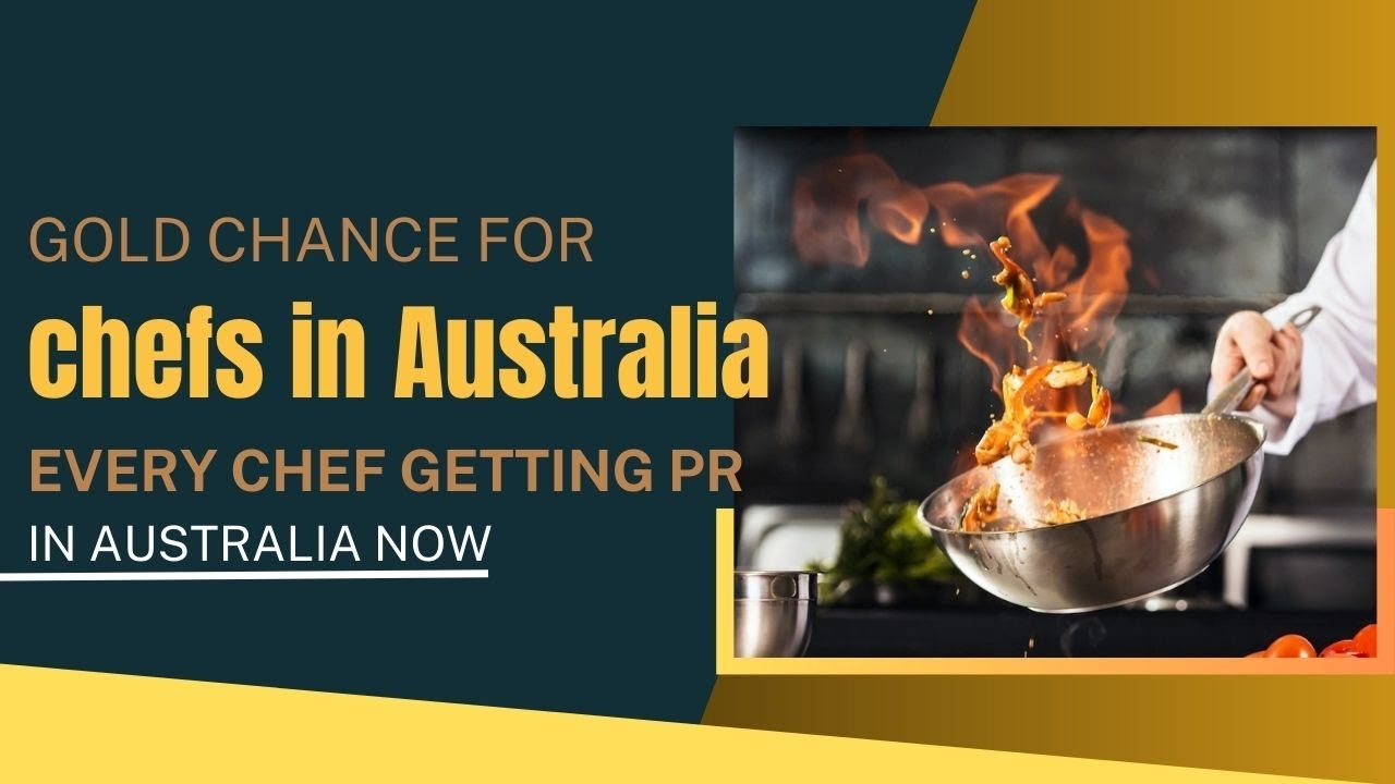 PR VISA FOR CHEF IN AUSTRALIA | Study and live in Australia - YouTube