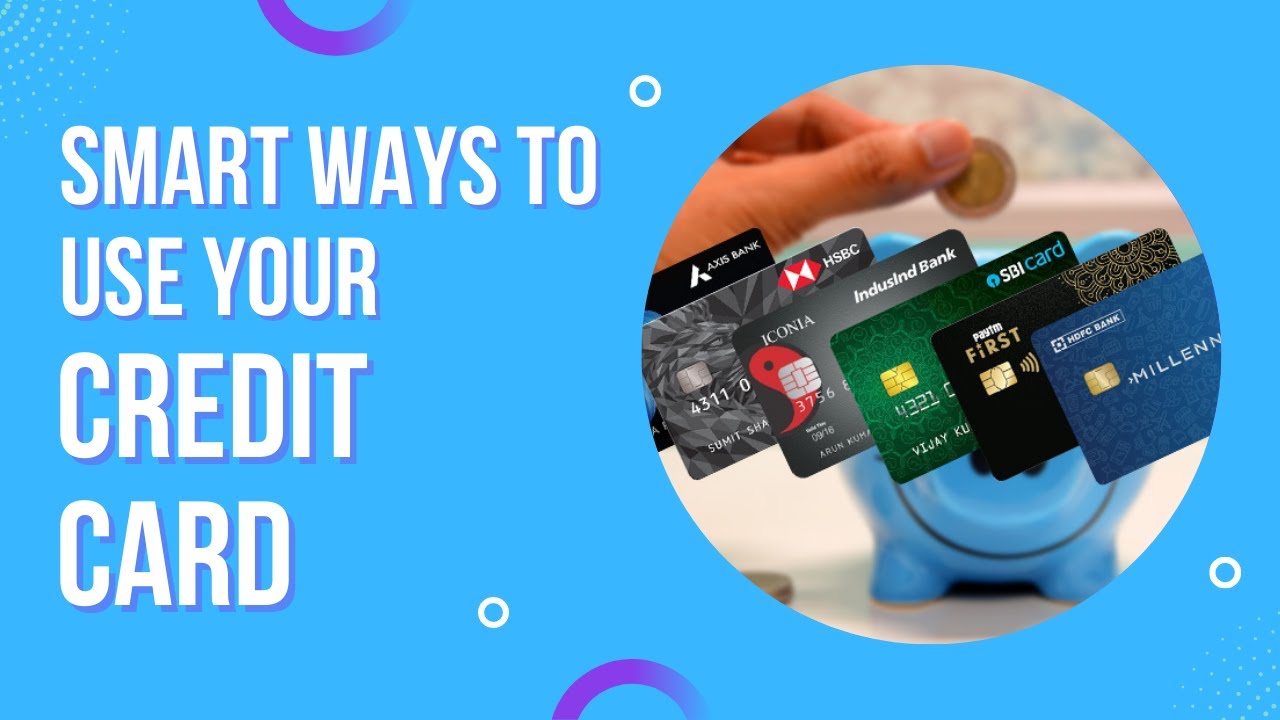 Smart ways to use your credit card - YouTube