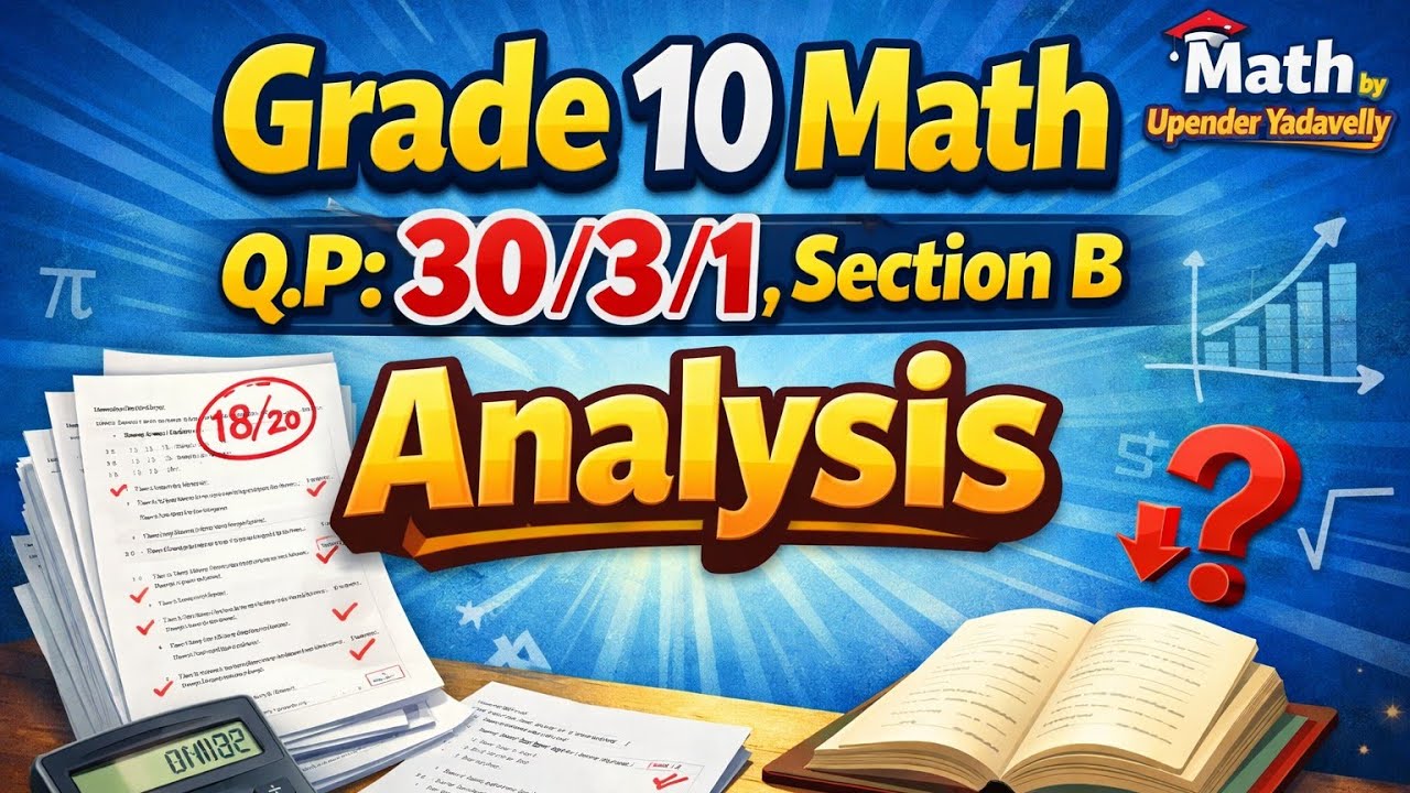 Grade 10 Math | 30/3/1, Section B Analysis - YouTube