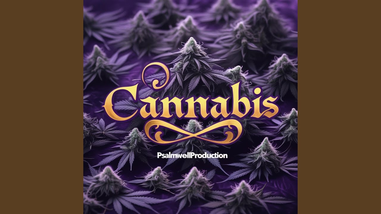 Cannabis - YouTube