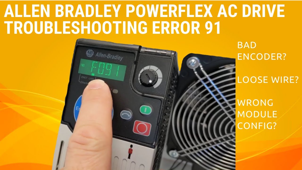 Allen Bradley Powerflex 525 Encoder Loss Error 91 YouTube