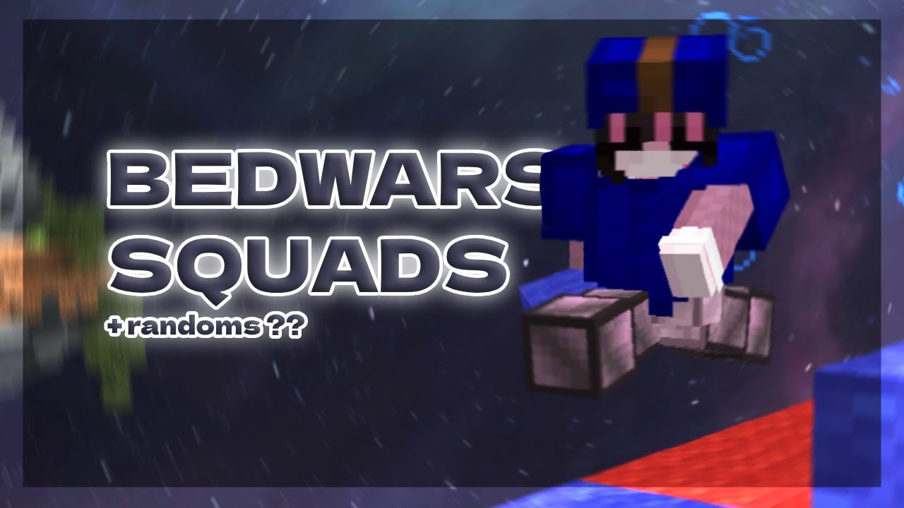 bedwars squads with randoms (literally) - nethergames bedwars - YouTube