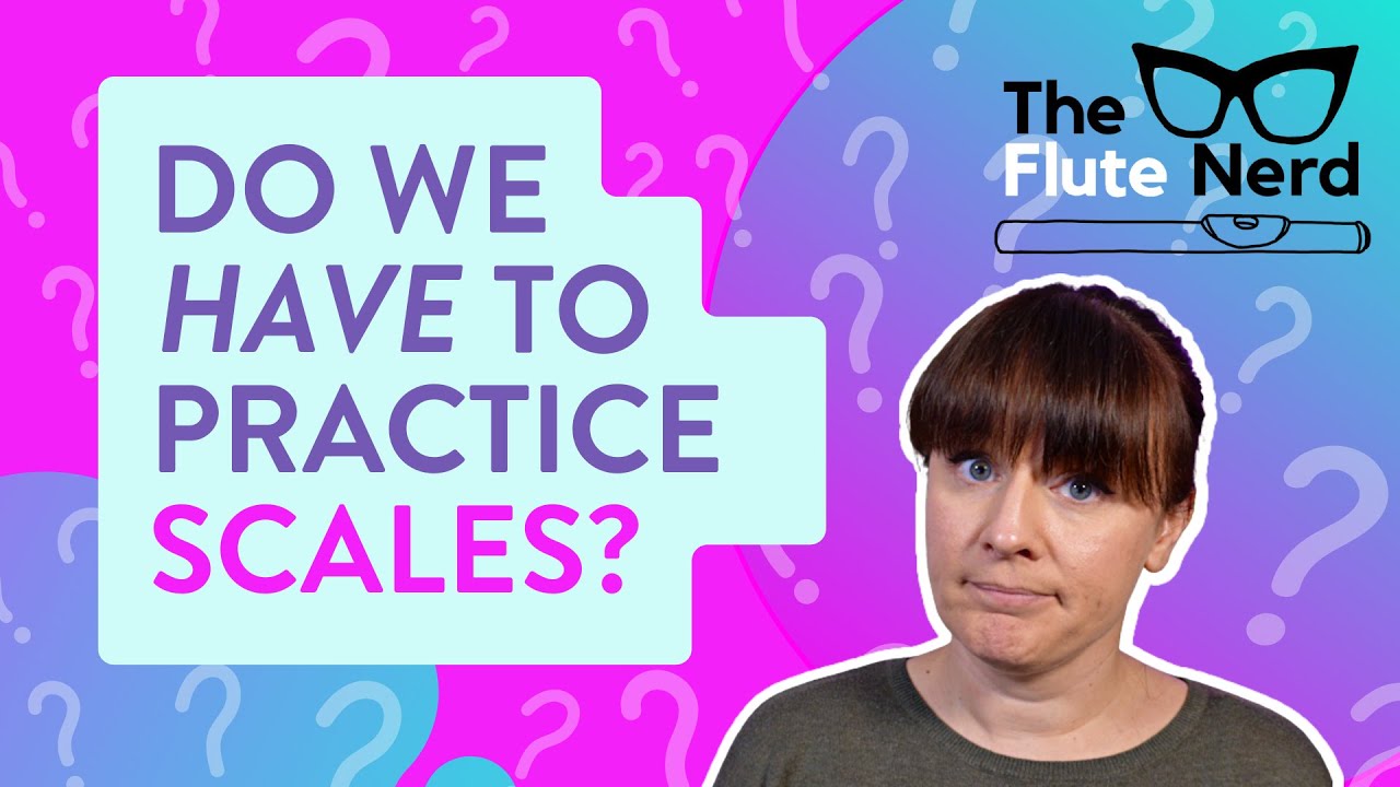 Do we really HAVE to practice SCALES??? - YouTube
