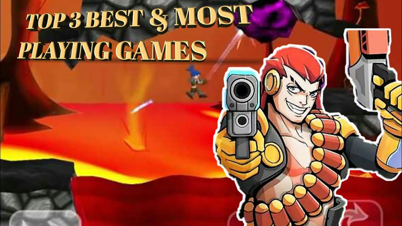TOP 3 BEST & MOST PLAYING GAMES FOR EVER.. - YouTube