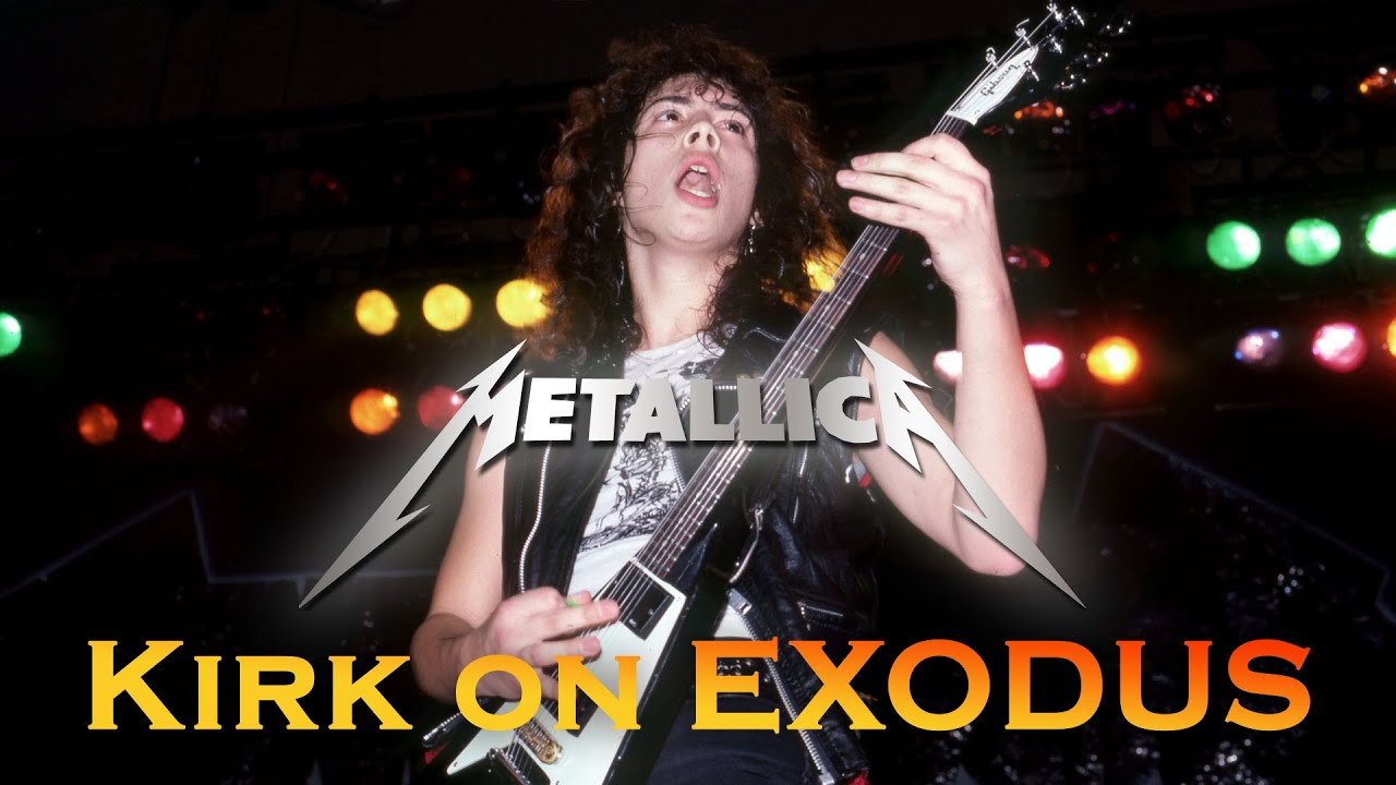 Kirk Hammett on Exodus - YouTube