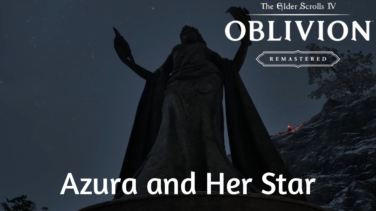 Oblivion Remastered | Azura and Her Star - YouTube