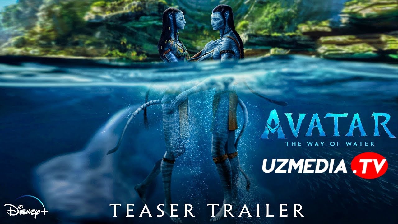 Avatar 2: Suv yo'li O'zbek tilida 4K Ultra! (Treyler) (uzmedia.tv ...