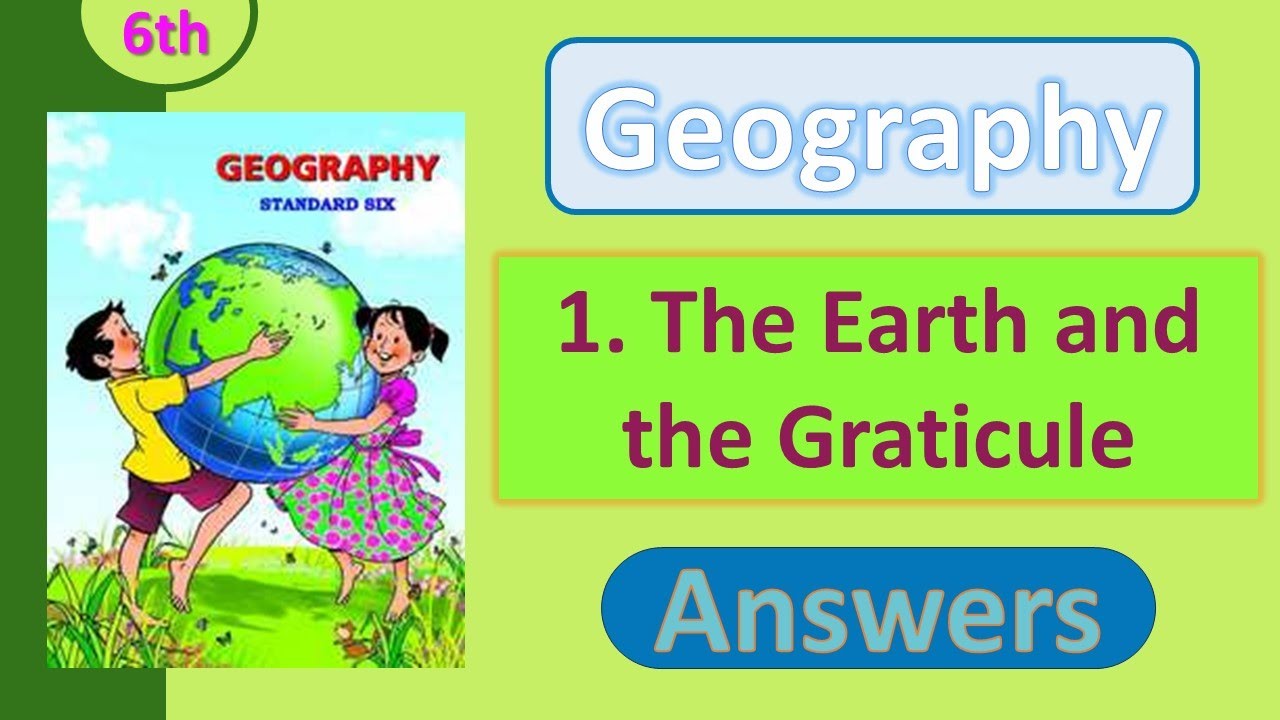 Class 6 Geography Chapter 1 | The Earth and the Graticule | Question ...