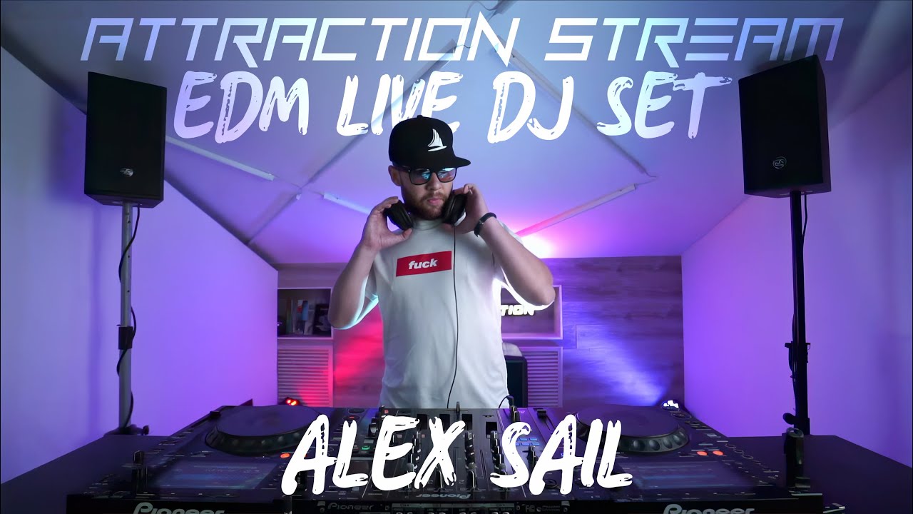 Alex Sail - LIVE Dj Set | ATTRACTION Stream | Dubstep, Mainstage, Bass ...