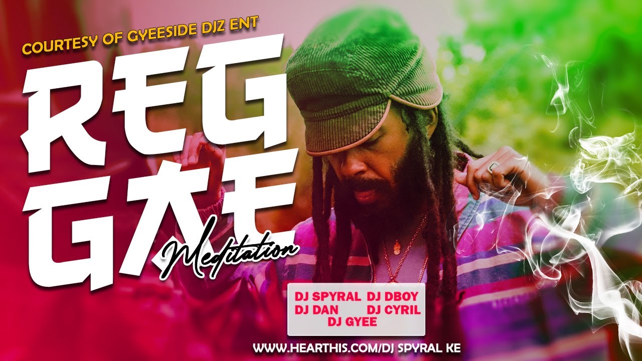 2024 REGGAE MIX, BEST OF REGGAE HITS & REGGAE SONGS MIX DJ SPYRAL, FT ...