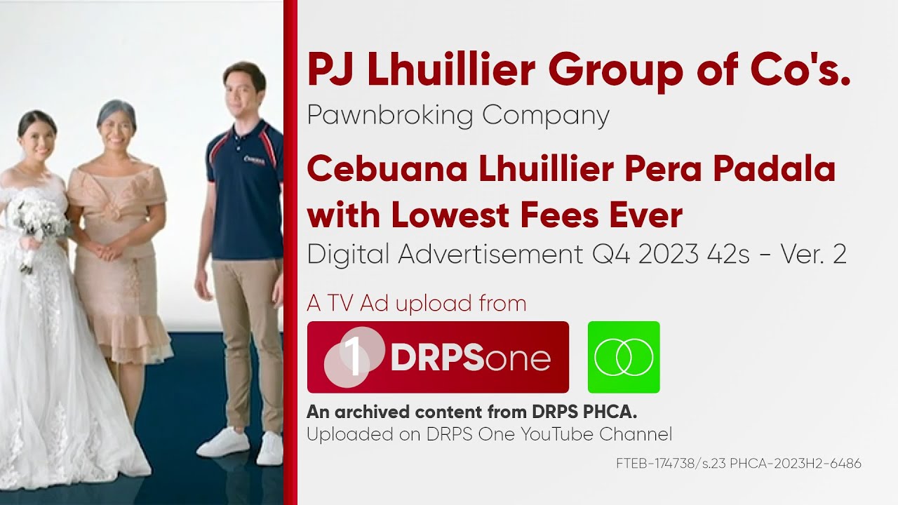 Cebuana Lhuillier Pera Padala with Lowest Fees Ever Digital Ad Q4 2023 ...