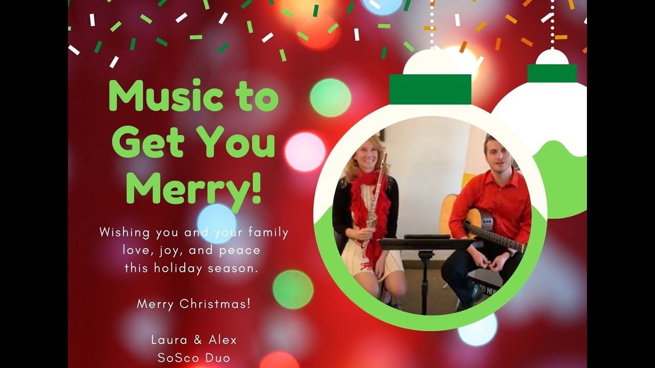 SoSco Flute & Guitar Duo's Christmas Music Special - YouTube