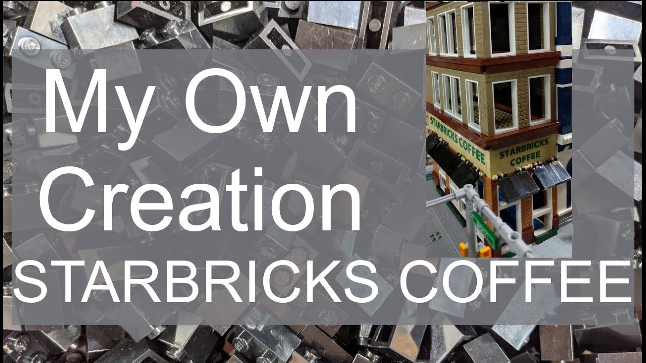 My Own Creation MOC modular #6 - Starbricks Coffee - YouTube