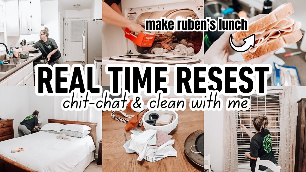 REAL TIME & REALISTIC RESET CLEAN WITH ME | GETTING MY HOUSE READY FOR ...