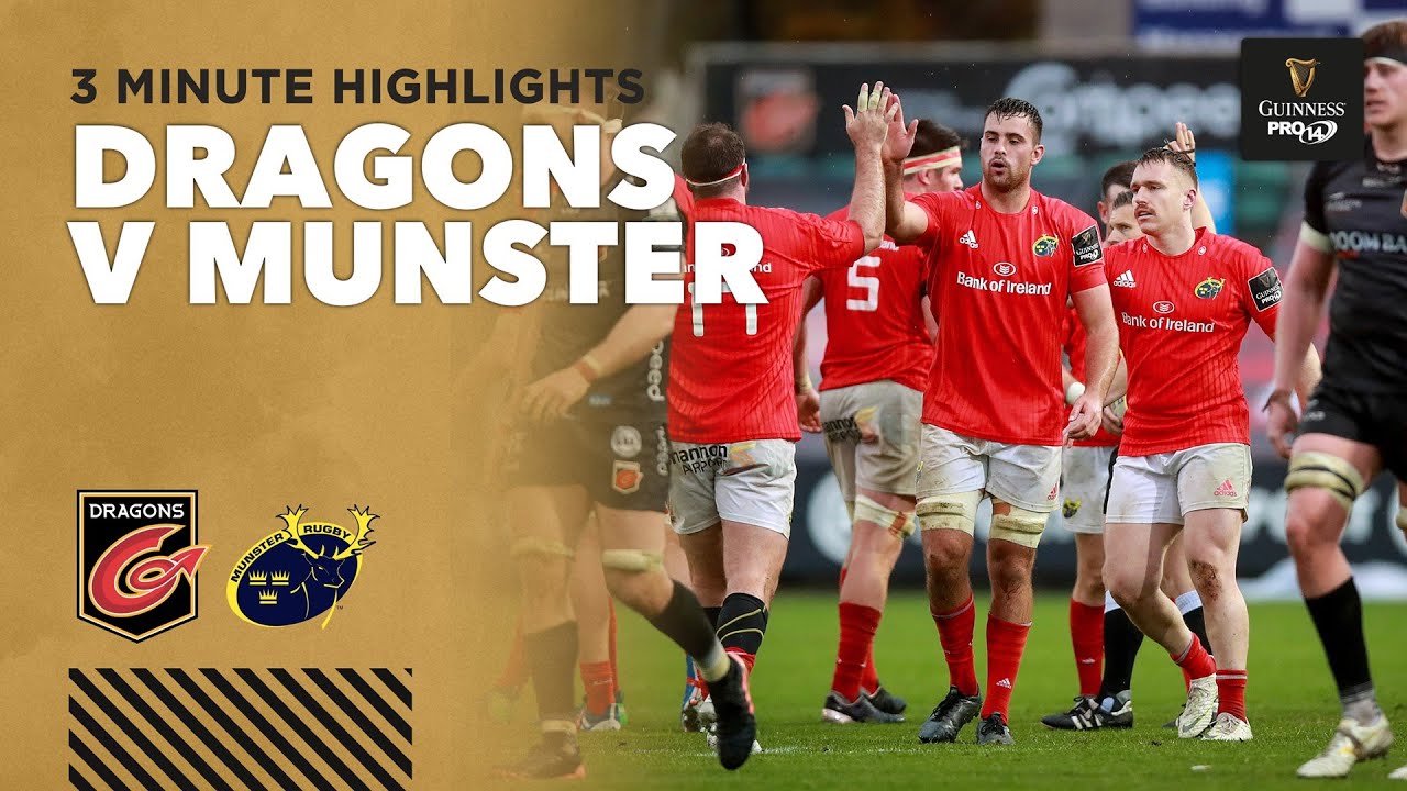 3 Minute Highlights: Dragons Rugby v Munster Rugby | Round 4 | Guinness ...