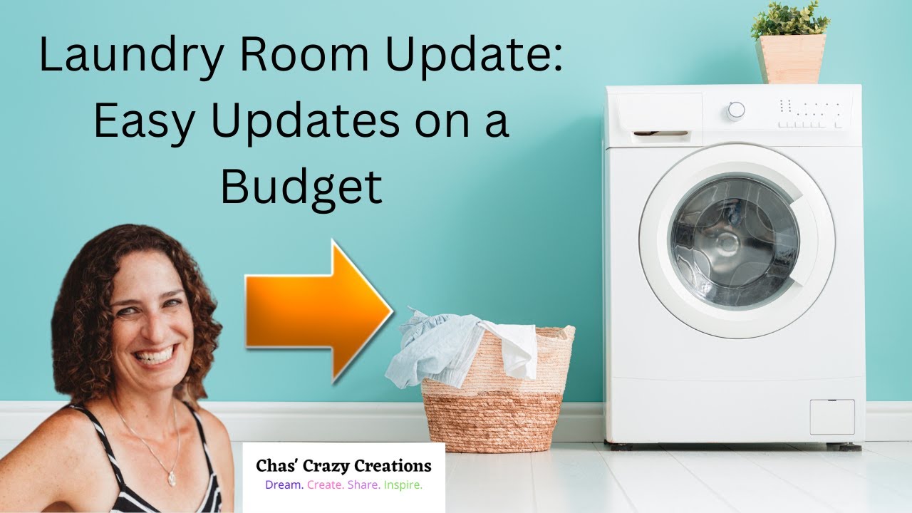 Laundry Room Update: Easy Updates on a Budget with Video - YouTube