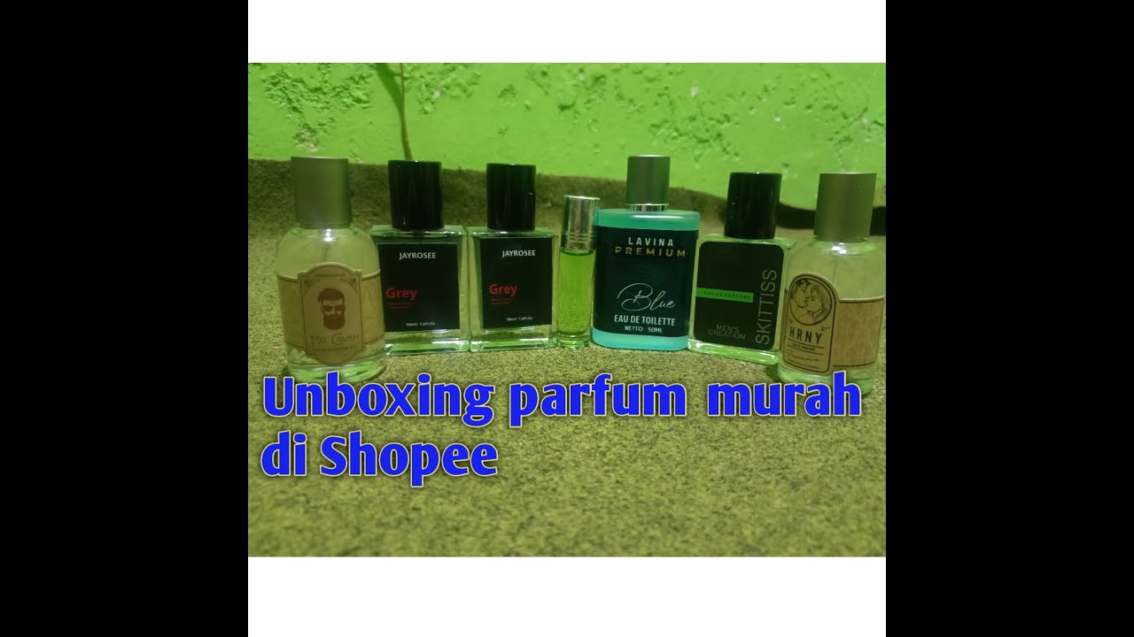 Unboxing parfum murah di Shopee - YouTube