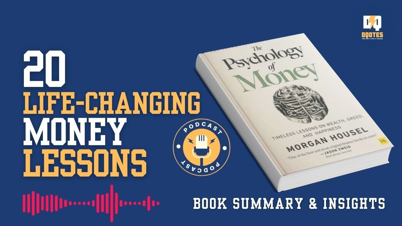 The Psychology of Money Book Summary & Insights | 20 Life-Changing ...