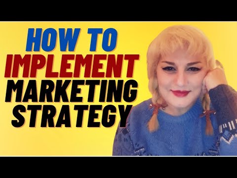 How to Implement a Marketing Strategy for a Business - YouTube