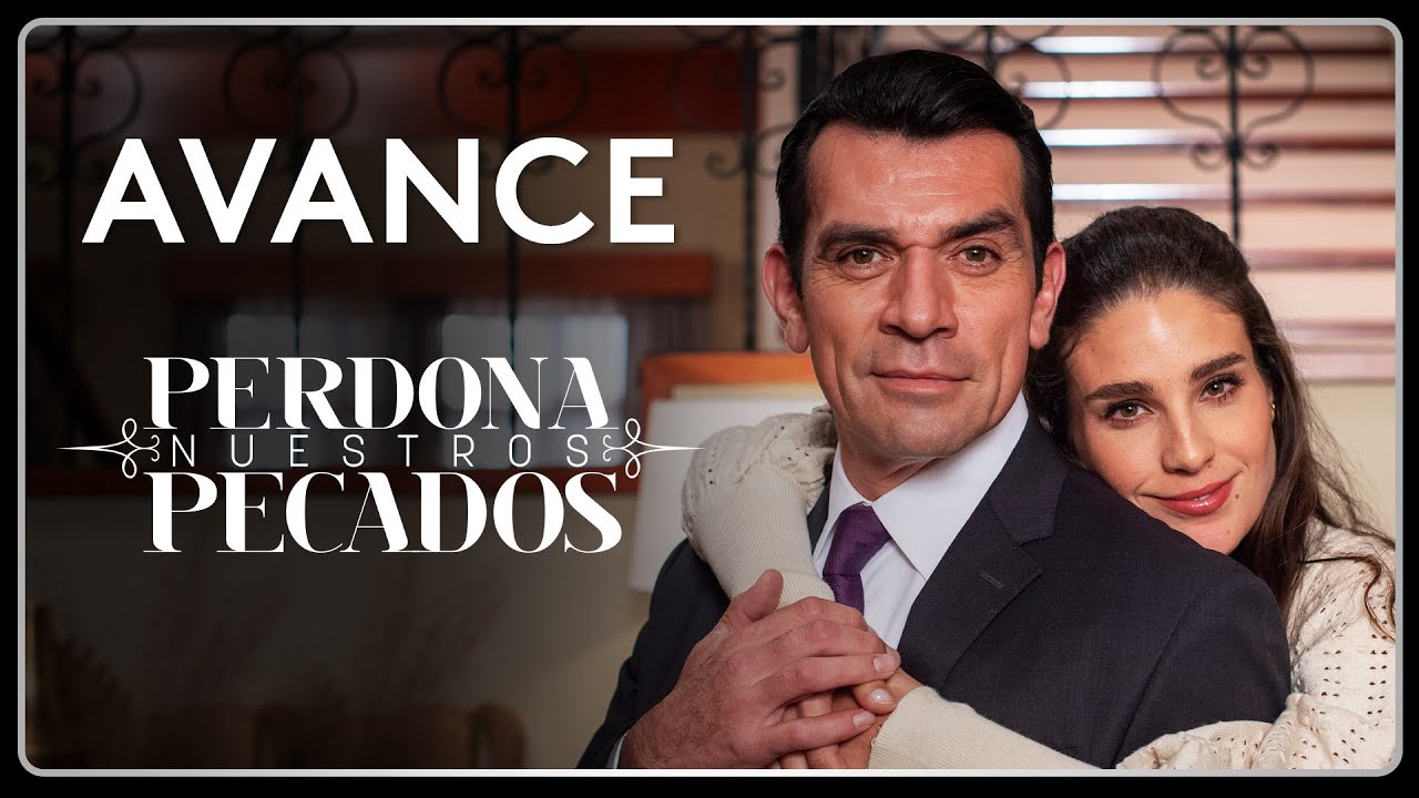 Avance | Perdona Nuestros Pecados - YouTube