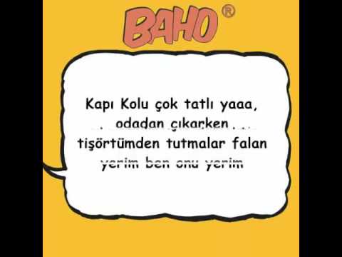 Bahattin Sözleri, Replikler, Güzel Sözler, Baho(47)