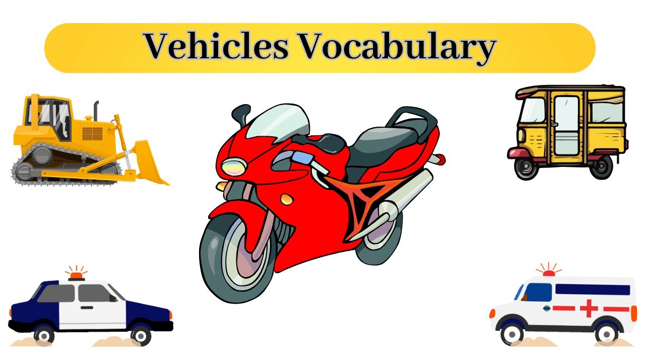Vehicles Vocabulary | Vehicle Name | Types of Vehicles in English ...