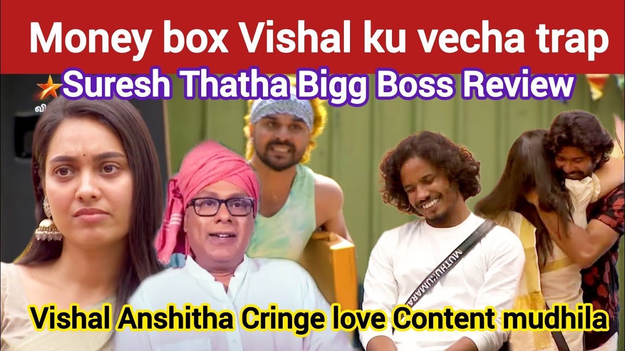 Vijay TV mela nambika illa | Suresh Thatha Bigg Boss Review | Bigg Boss ...