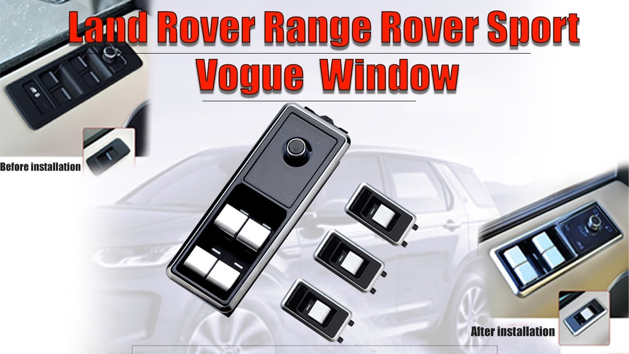 Install Video：Land Rover Range Rover Sport Vogue Discovery 5 Window ...