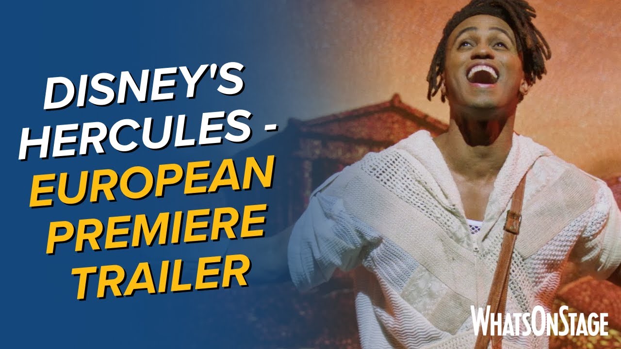 Disney's Hercules on stage | European premiere trailer - YouTube