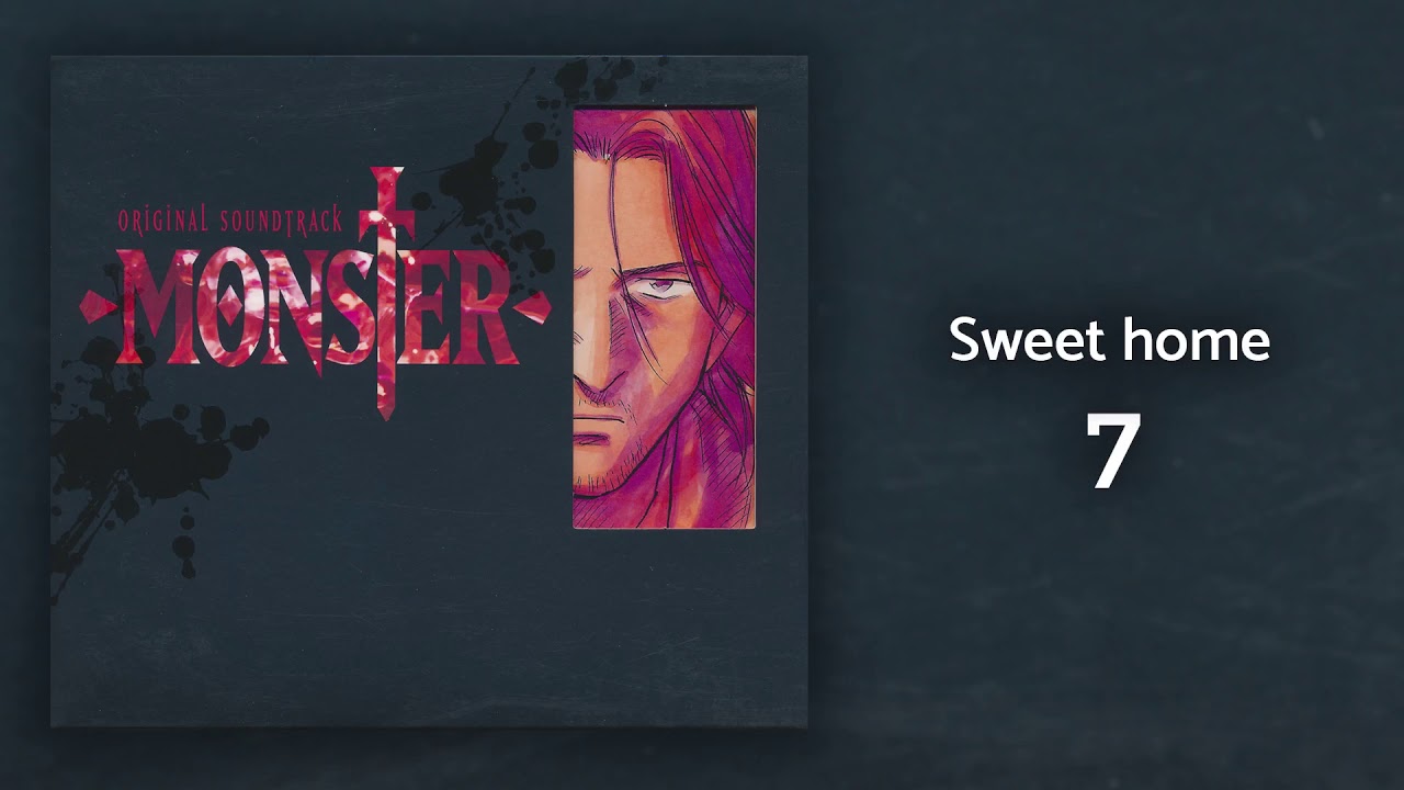 Monster Original Soundtrack OST - 07 - Sweet Home - YouTube