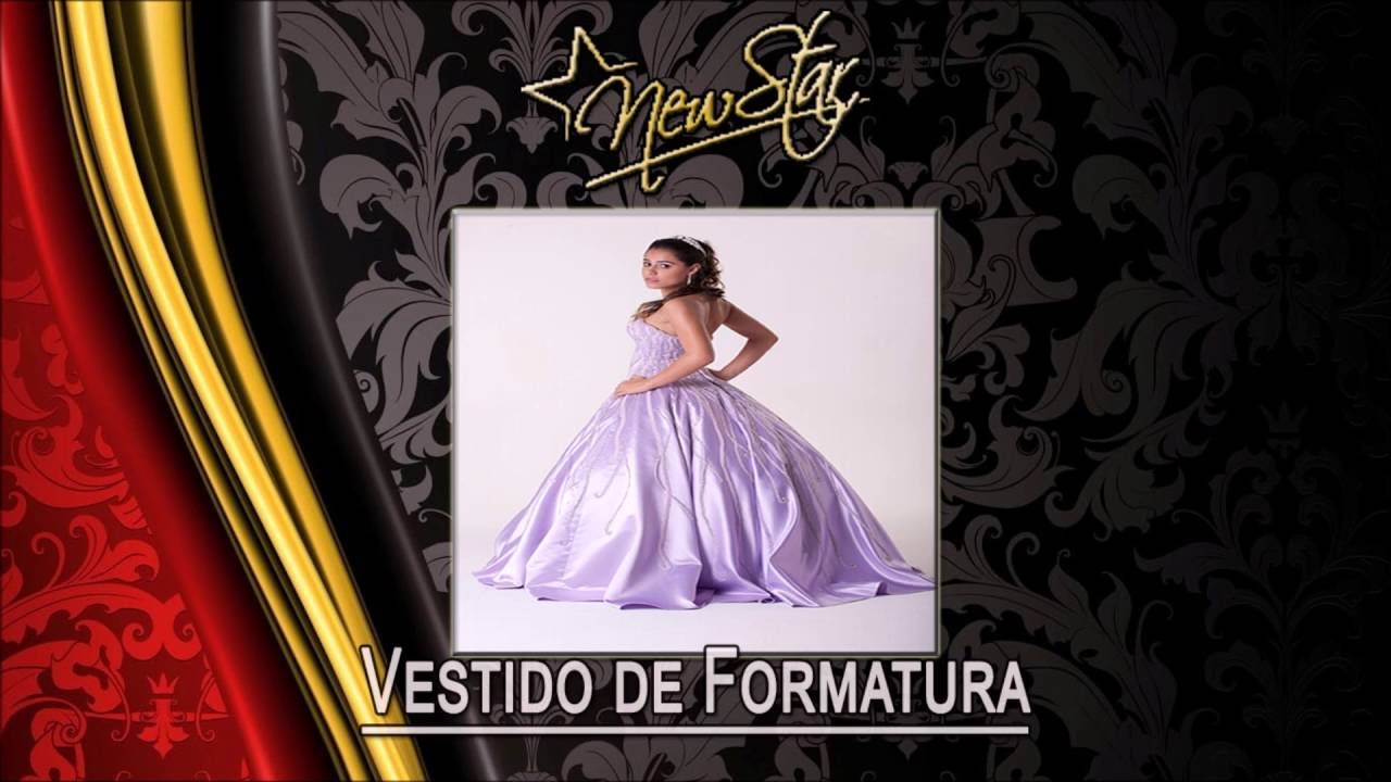 Vestido de Formatura - New Star Fashion - YouTube