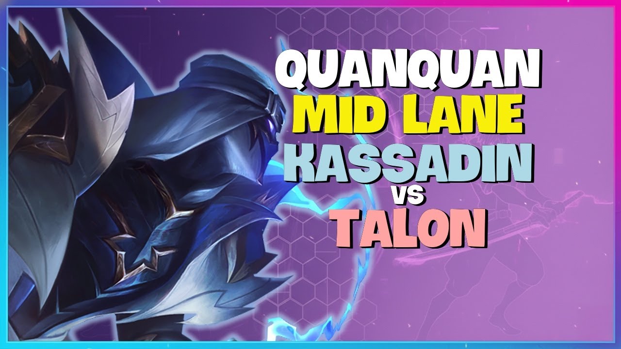 Challenger QuanQuan's PERFECT Kassadin: Advanced Mid Lane Tactics ...