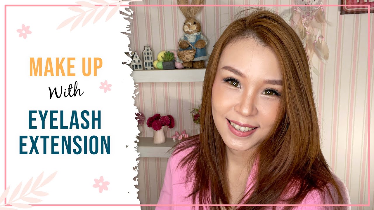 TUTORIAL MAKE UP WITH EYELASH EXTENSION | SIMPLE MAKE UP - YouTube