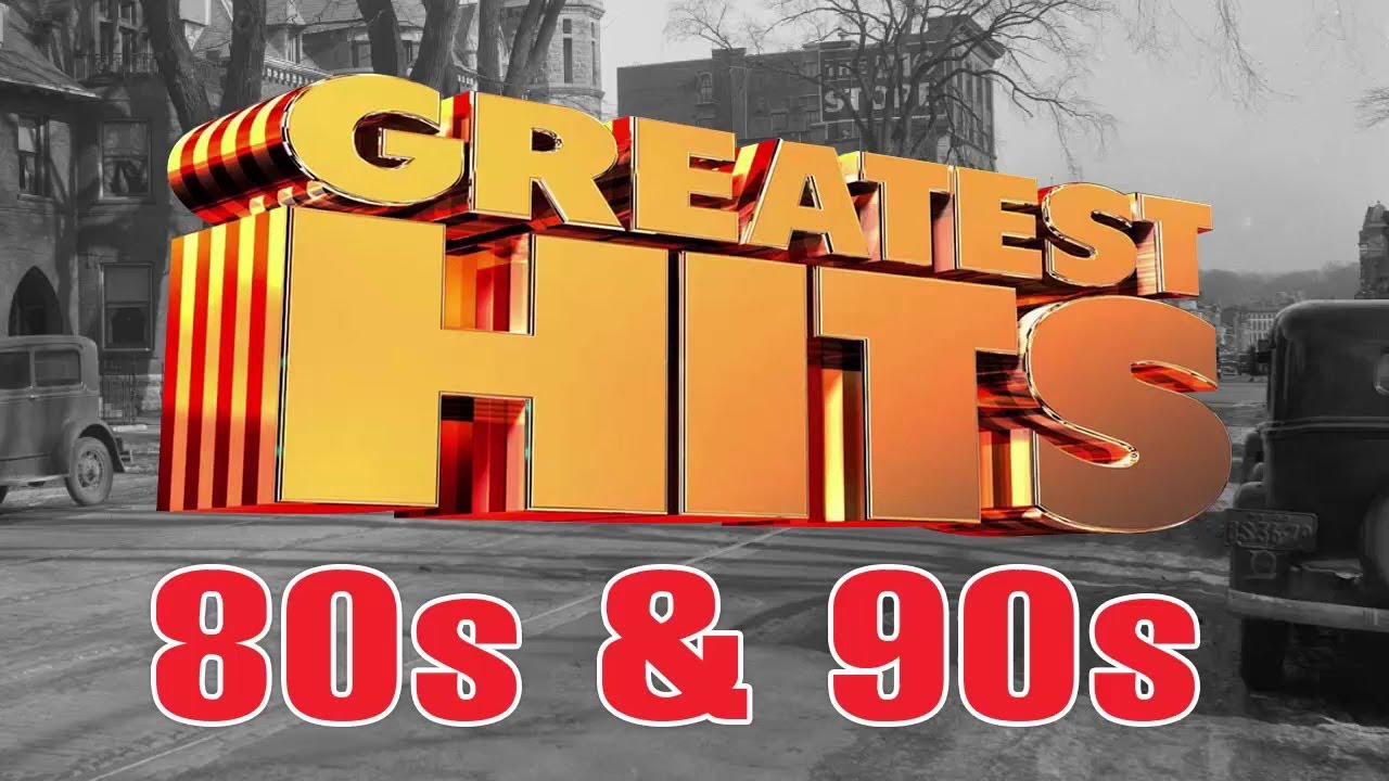 Nonstop 80s 90s Greatest Hits - Top 100 Greatest Hits 80s 90s - Best ...