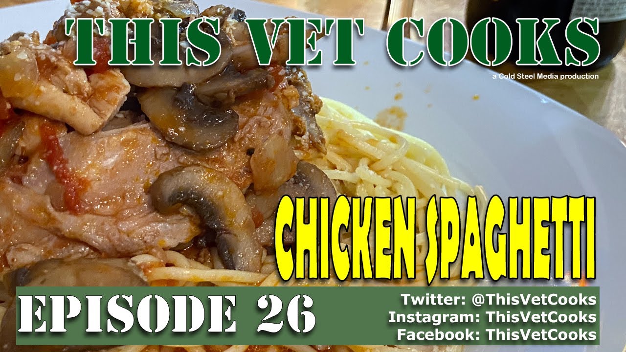Chicken Spaghetti - Operation Vittles Cookbook - This Vet Cooks - YouTube