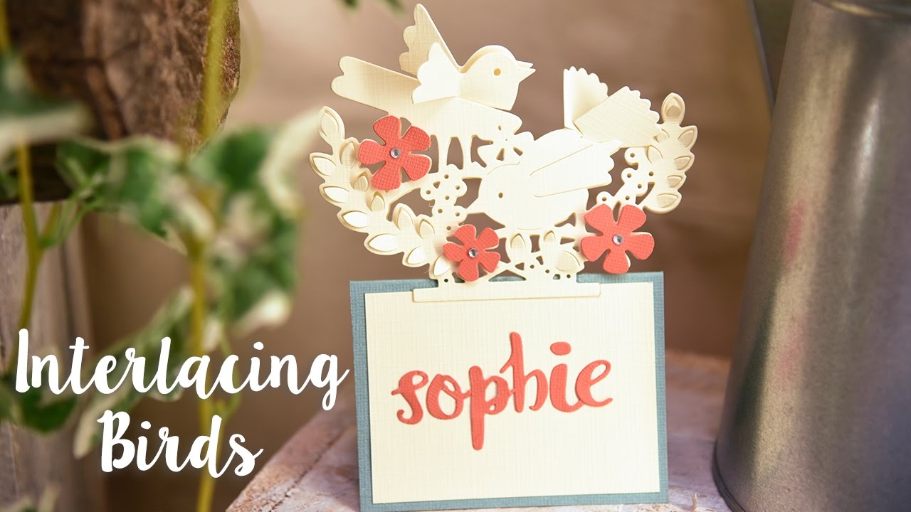 How to Make an Interlacing Birds Place Card - Sizzix - YouTube