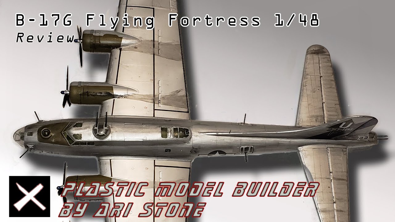 Review of the B-17G Flying Fortress Revell Scale Plastic Model in 1:48 ...