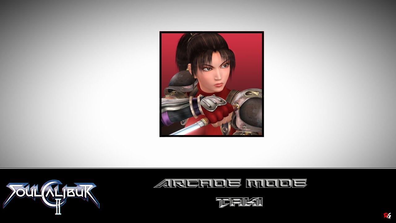 SoulCalibur 2: Arcade Mode - Taki - YouTube